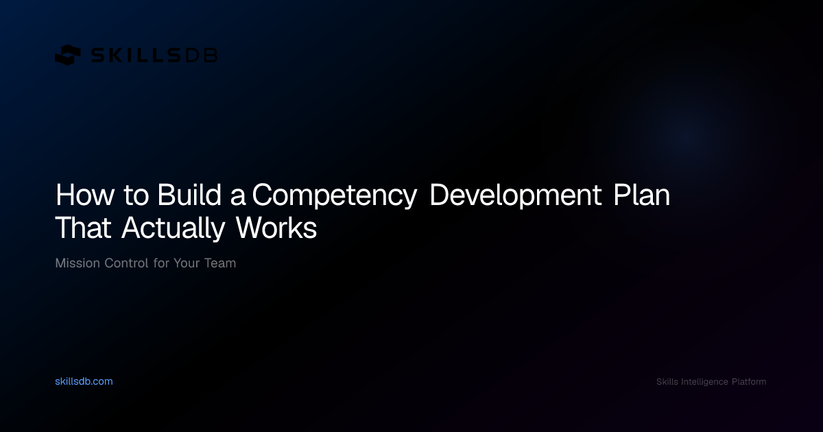 Competency Development Plan: A Step-by-Step Guide